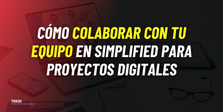 Cómo colaborar con tu equipo en Simplified para proyectos digitales ...